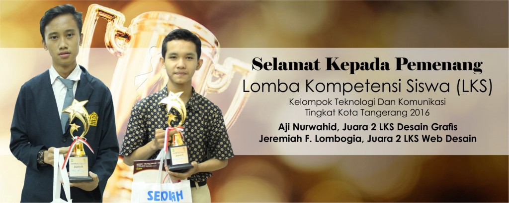 SMK Bhakti Anindya Tangerang » Lomba Kompetensi Siswa (LKS) Kota ...