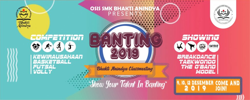 SMK Bhakti Anindya Tangerang » BANTING – Bhakti Anindya Classmeeting 2019
